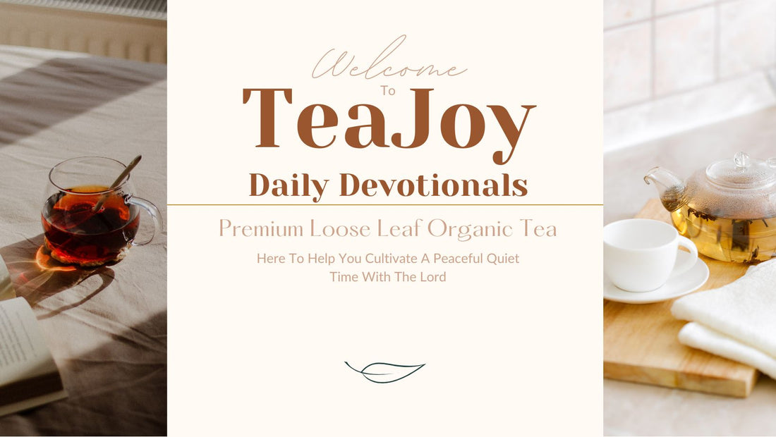 TeaJoy Daily Devotionals – Teajoydailydevotionals
